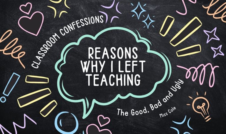Reasons Why I left teaching: Classroom Confessions Series – Schooled ...